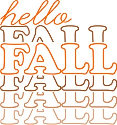 Hello Fall Stacked Outline SVG cut file at EmbroideryDesigns.com ...