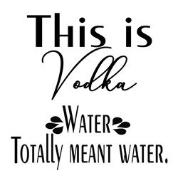 This Is Vodka SVG cut file at EmbroideryDesigns.com | EmbroideryDesigns.com
