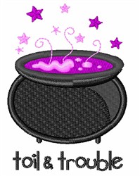 Toil And Trouble Embroidery Design | EmbroideryDesigns.com
