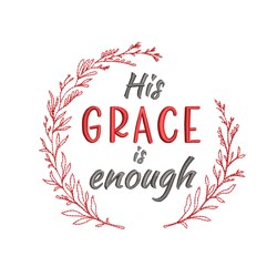 His Grace Embroidery Design | EmbroideryDesigns.com