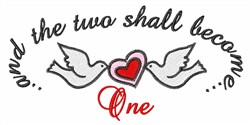 Two Shall Become One Embroidery Design | EmbroideryDesigns.com