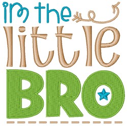 Im The Little Bro Embroidery Design | EmbroideryDesigns.com