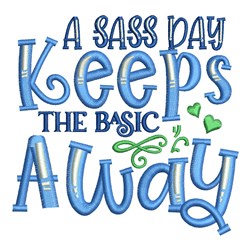 A Sass Day Embroidery Design | EmbroideryDesigns.com