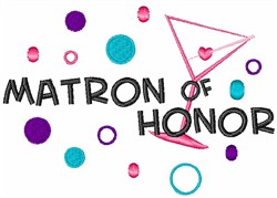 Matron Of Honor Embroidery Design | EmbroideryDesigns.com