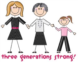 Three Generations Strong Embroidery Design | EmbroideryDesigns.com