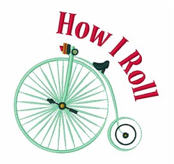 How I Roll Embroidery Design | EmbroideryDesigns.com