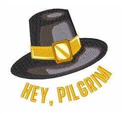 Hey Pilgrim Embroidery Design | EmbroideryDesigns.com