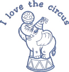 Free I Love The Circus Embroidery Design | EmbroideryDesigns.com