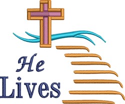 He Lives Embroidery Design | EmbroideryDesigns.com