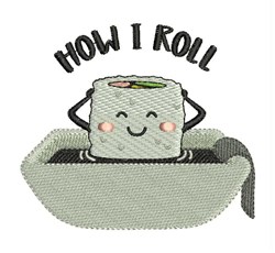 How I Roll Embroidery Design | EmbroideryDesigns.com