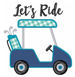 Lets Ride Embroidery Design | EmbroideryDesigns.com