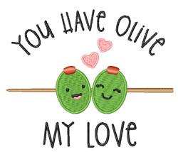 Olive My Love Embroidery Design | EmbroideryDesigns.com