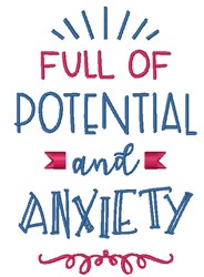 Potential & Anxiety Embroidery Design | EmbroideryDesigns.com