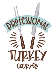 Thanksgiving Turkey Tools Carver Embroidery Design | EmbroideryDesigns.com