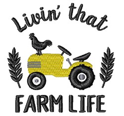 Livin Farm Life Embroidery Design | EmbroideryDesigns.com