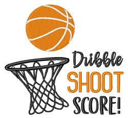 Dribble Shoot Score Embroidery Design | EmbroideryDesigns.com