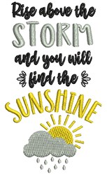 Rise Above The Storm Embroidery Design | EmbroideryDesigns.com