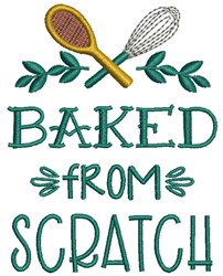 Baked From SCratch Embroidery Design | EmbroideryDesigns.com