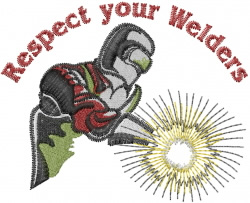 Respect Your Welders Embroidery Design | EmbroideryDesigns.com