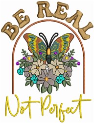 Be Real Embroidery Design | EmbroideryDesigns.com