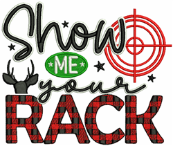 Show Me Your Rack Embroidery Design | EmbroideryDesigns.com