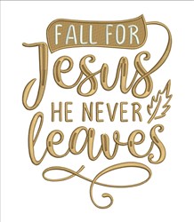 Fall For Jesus Embroidery Design | EmbroideryDesigns.com