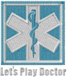 Lets Play Doctor Embroidery Design | EmbroideryDesigns.com