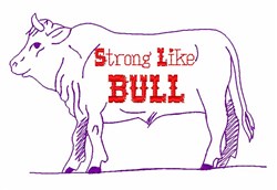 Strong Like bull Embroidery Design | EmbroideryDesigns.com