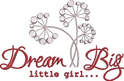 Dream Big Embroidery Design | EmbroideryDesigns.com