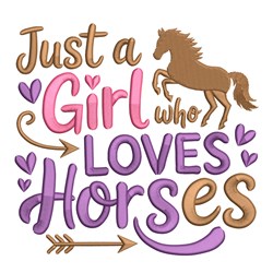 Girl Loves Horses Embroidery Design | EmbroideryDesigns.com