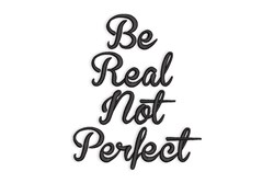 Be Real Embroidery Design | EmbroideryDesigns.com