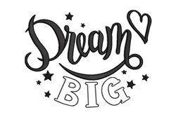 Dream Big Embroidery Design | EmbroideryDesigns.com