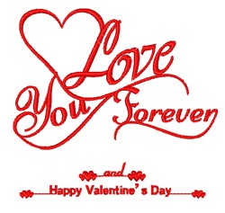 Love You Forever Embroidery Design | EmbroideryDesigns.com