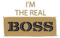The Real Boss Embroidery Design | EmbroideryDesigns.com