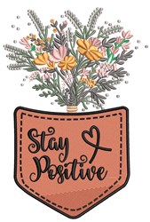 Stay Positive Embroidery Design | EmbroideryDesigns.com