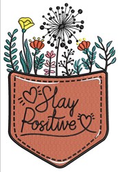 Stay Positive Pocket Embroidery Design | EmbroideryDesigns.com