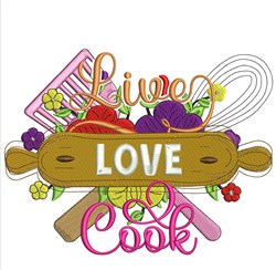 Live Love Cook Embroidery Design | EmbroideryDesigns.com